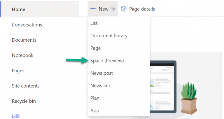 Part 1 - Easily enable SharePoint spaces - M365 Dev Blog